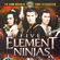 Picture of Five Element Ninjas